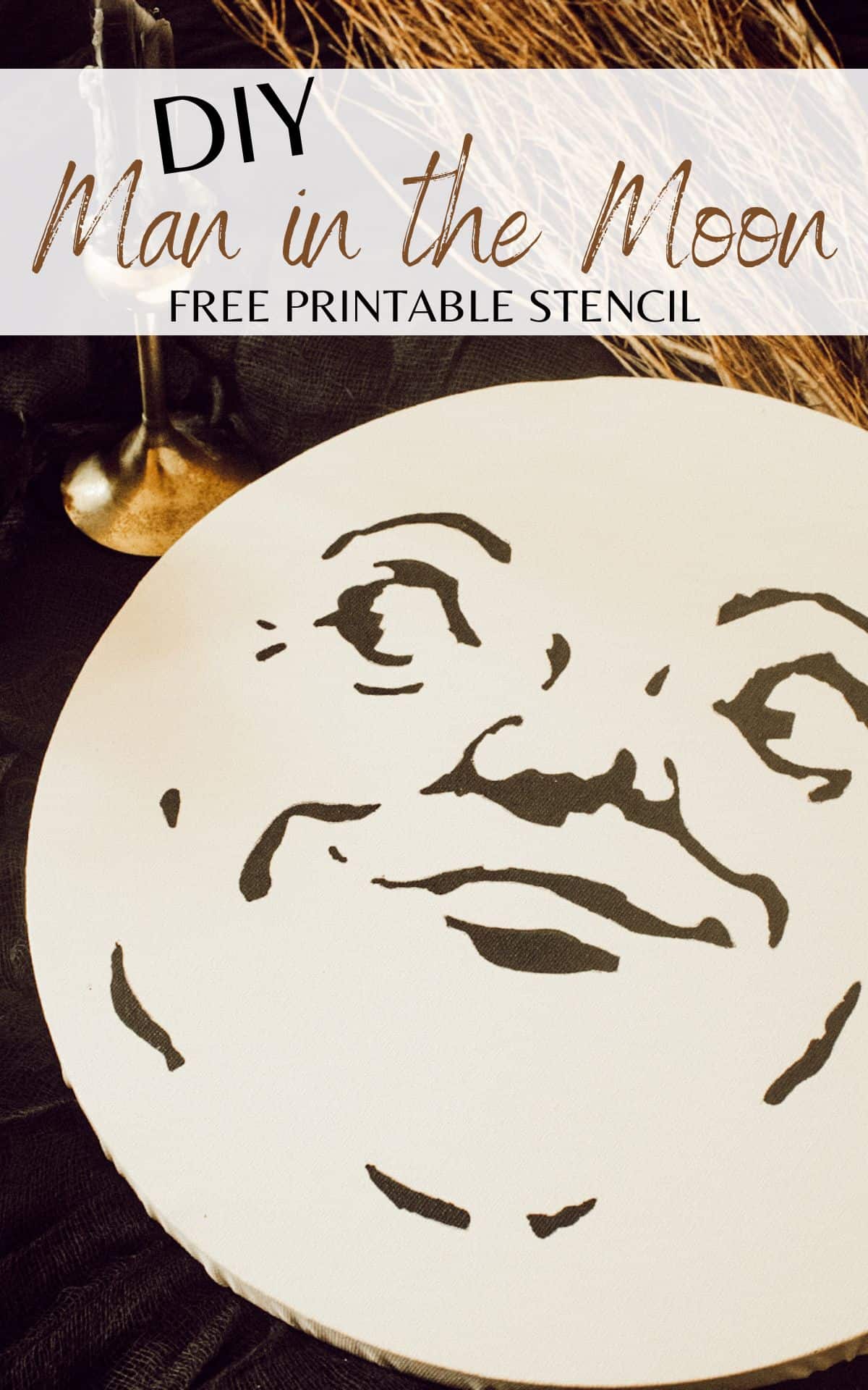 Man In The Moon Canvas Wall Art DIY (FREE Stencil!) - Cassie Jean